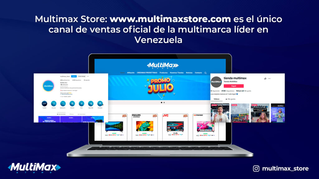 Multimax Store: www.multimaxstore.com es el único canal de ventas oficial